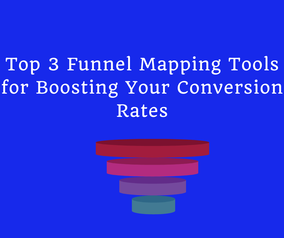 Top 3 Funnel Mapping Tools for Boosting Your Conversion Rates