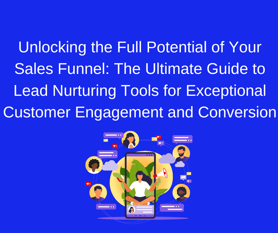 Guide to Lead Nurturing Tools