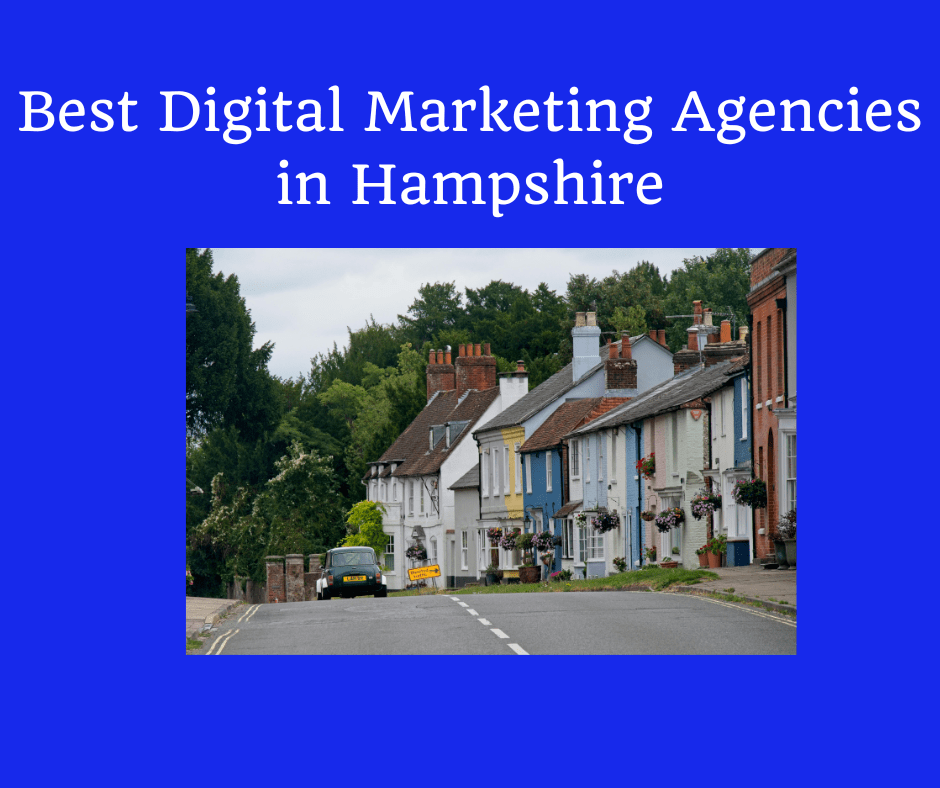 Digital Marketing Agencies in Hampshire: Your Complete Guide for 2025 ...